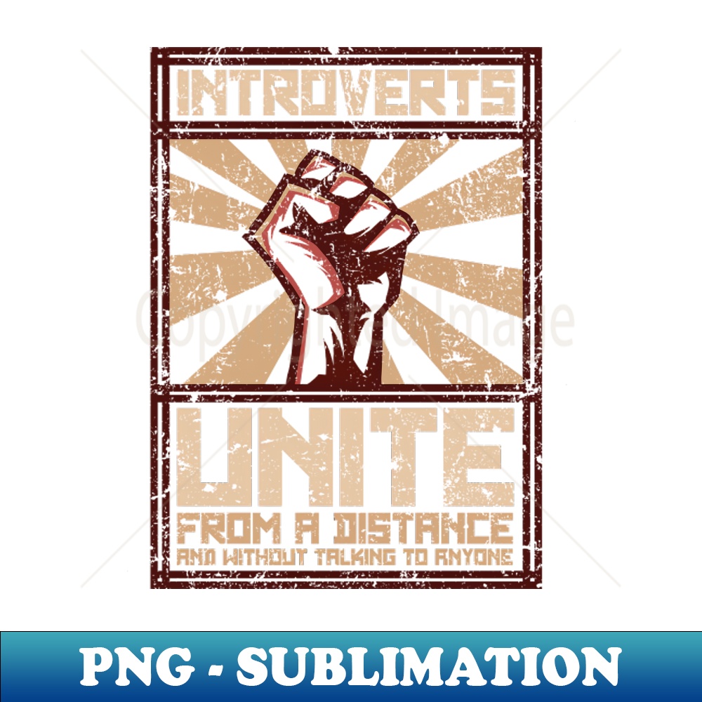 Introverts Unite - PNG Transparent Sublimation Design - Perf - Inspire ...