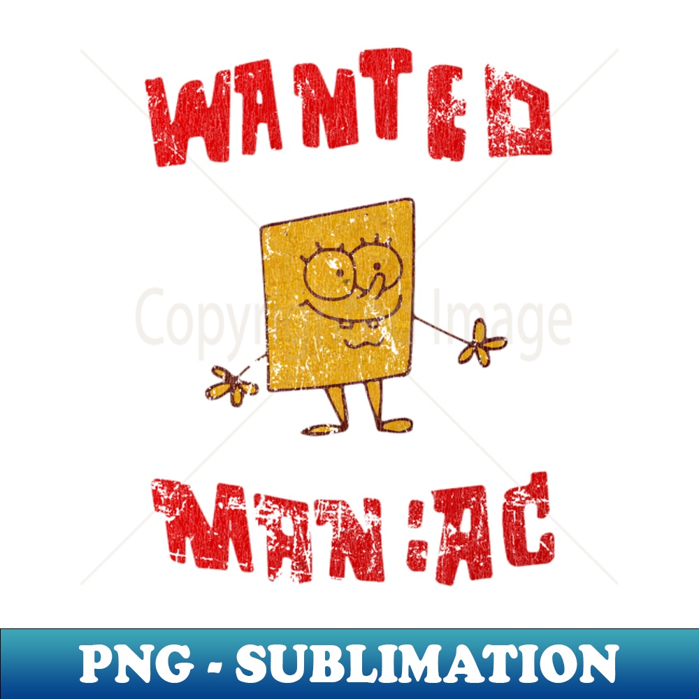 SpongeBob SquarePants Vintaage Disstresed- Wanted Maniac - I - Inspire ...