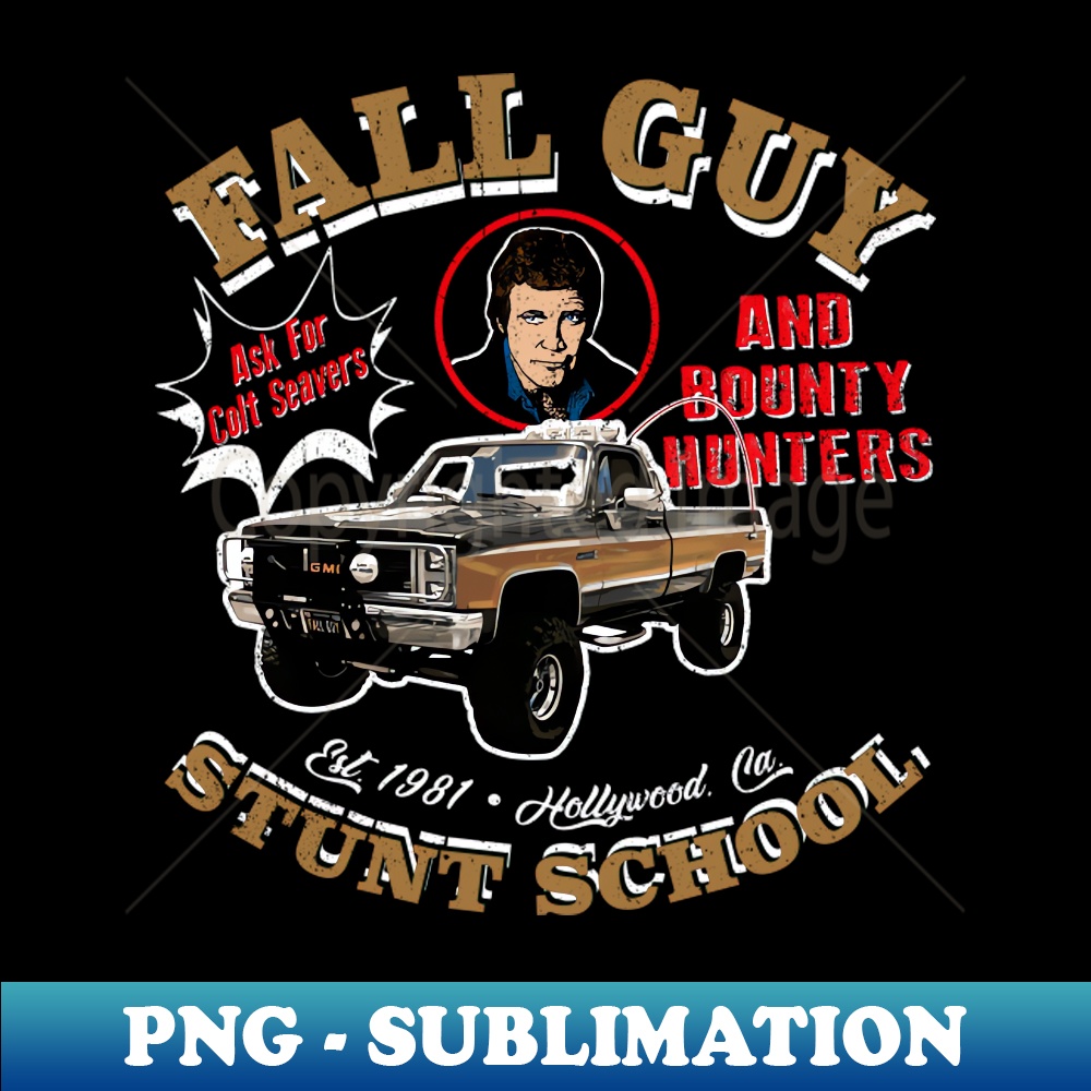 Fall Guy Stunt School and Bounty Hunters Dks - Stylish Subli | Inspire ...