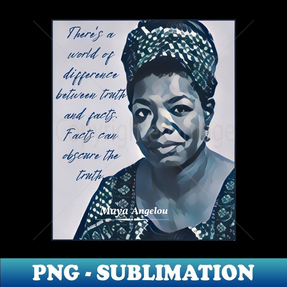 Maya Angelou - PNG Transparent Digital Download File for Sub | Inspire ...