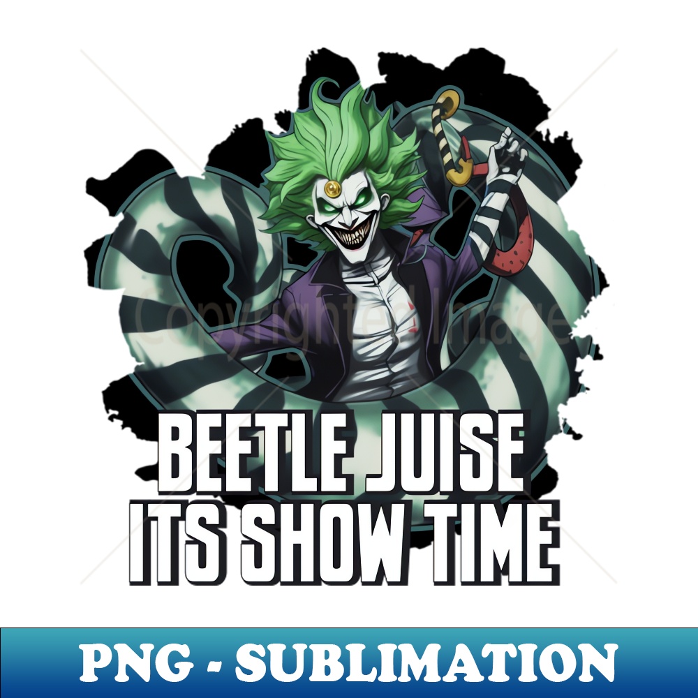 Beetlejuice its show time - Signature Sublimation PNG File - | Inspire ...