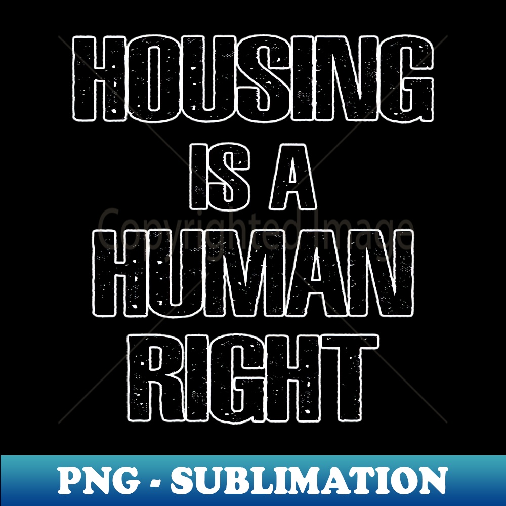 Housing is a human right anarchism retro - PNG Transparent S | Inspire ...