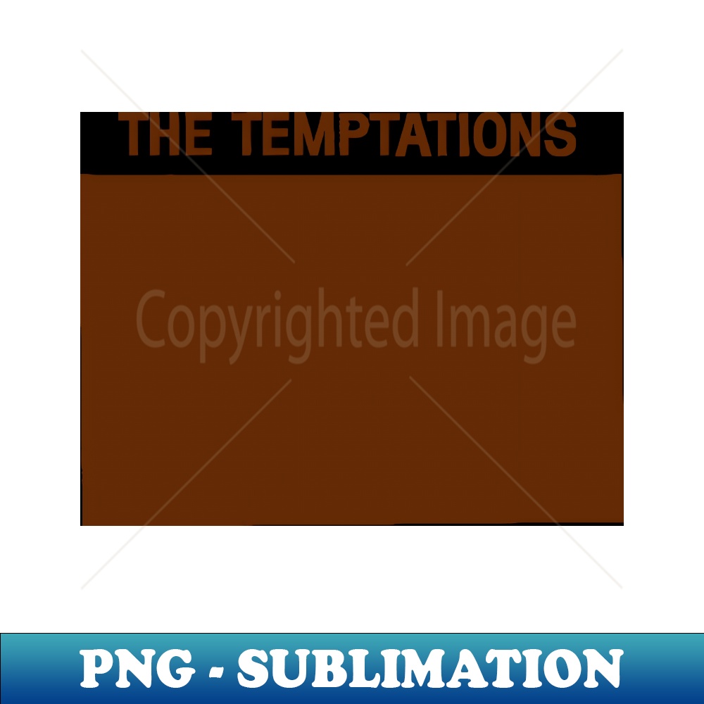 The Temptations - Exclusive PNG Sublimation Download - Boost | Inspire ...