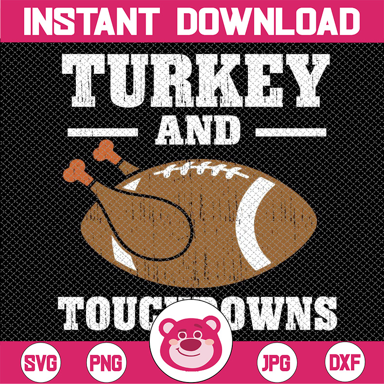 Thanksgiving Turkey And Touchdowns Svg, Football, Turkey Svg - Inspire ...