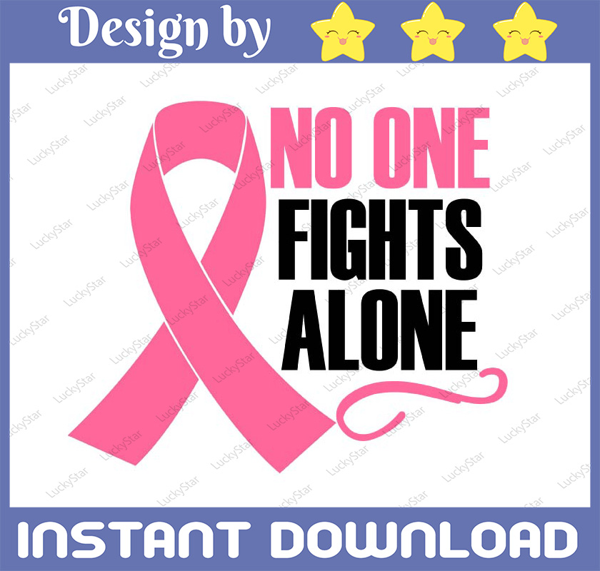No One Fights Alone Svg, Breast Cancer Awareness, Pink Ribbo | Inspire ...