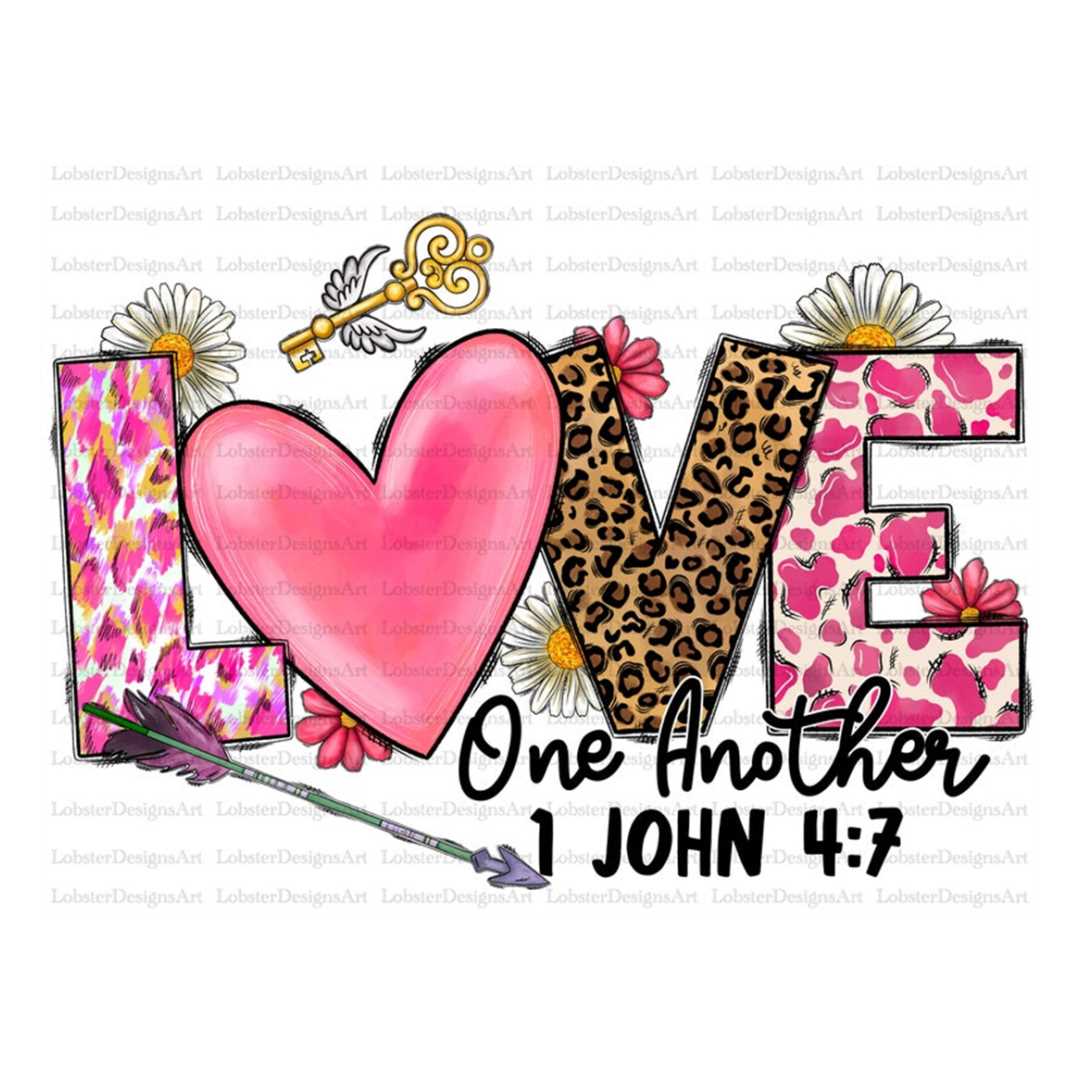 Love One Another png, Sublimation Design, Love, Valentine's | Inspire ...