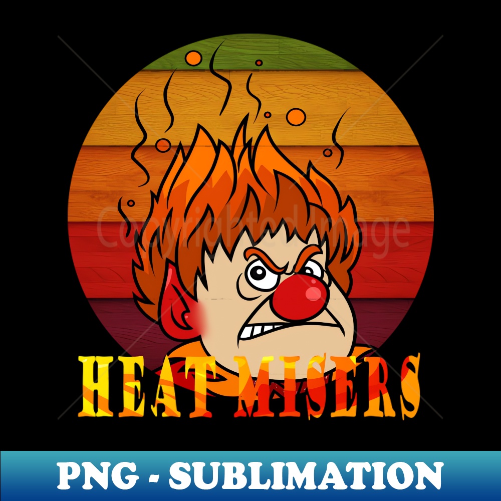 HEAT MISER - PNG Transparent Sublimation File - Capture Imag | Inspire ...