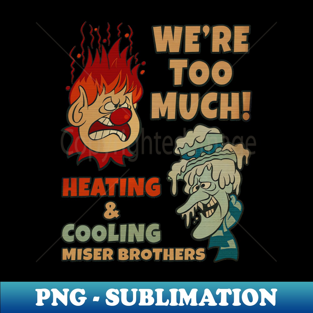 Were Too Much - Vintage Sublimation PNG Download - Capture I | Inspire ...
