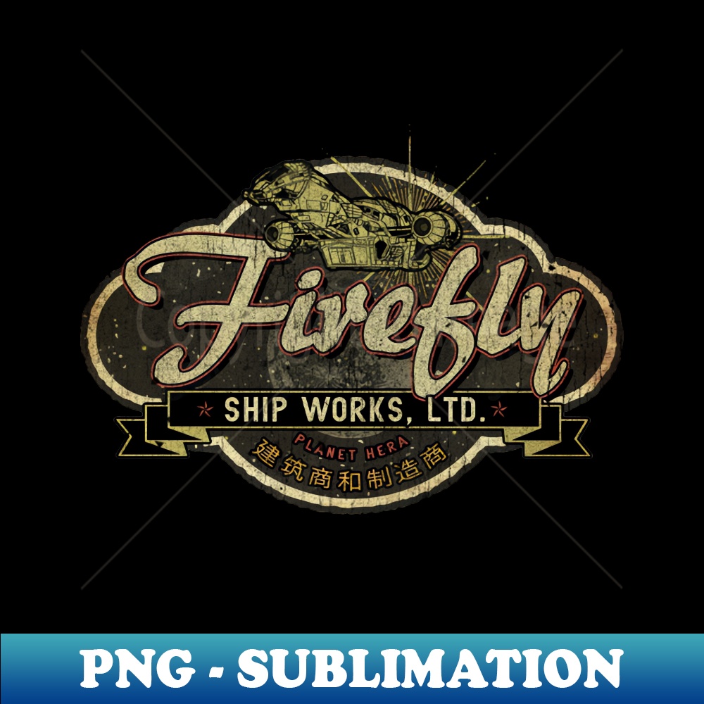 Firefly Ship Works - Instant Sublimation Digital Download - | Inspire ...