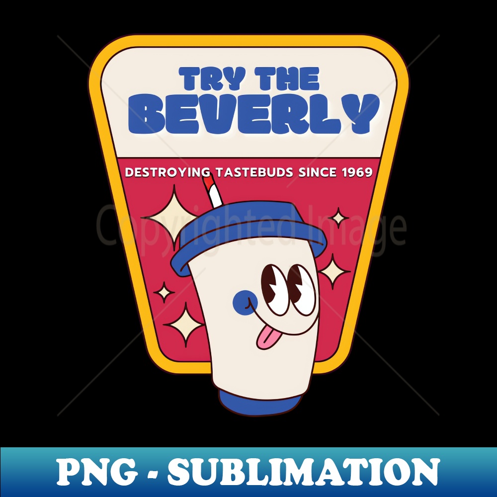 The Beverly Drink - Signature Sublimation PNG File - Vibrant | Inspire ...