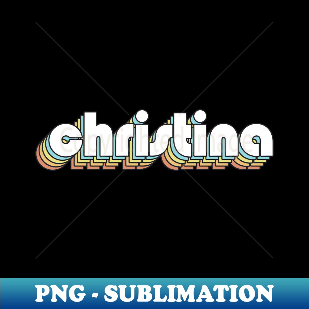 Christina - Retro Rainbow Typography Faded Style - PNG Trans | Inspire ...
