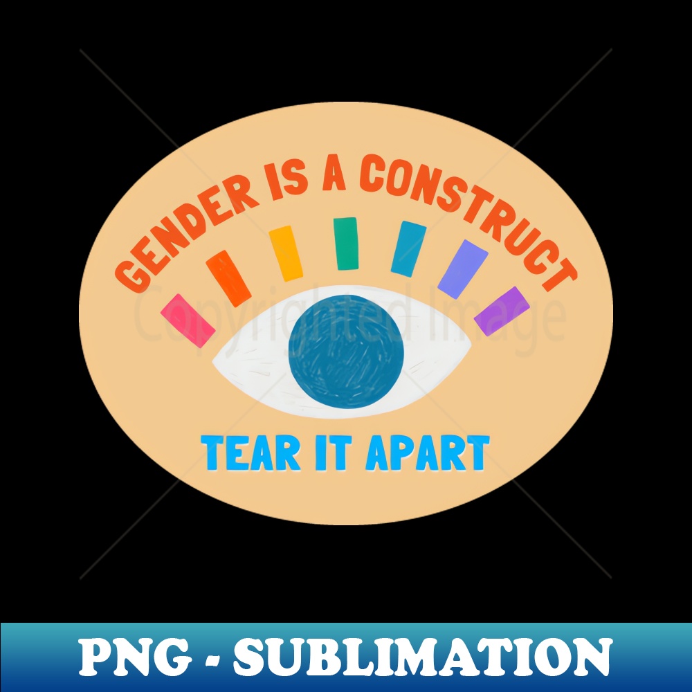 Gender is a Construct - PNG Transparent Digital Download Fil | Inspire Uplift