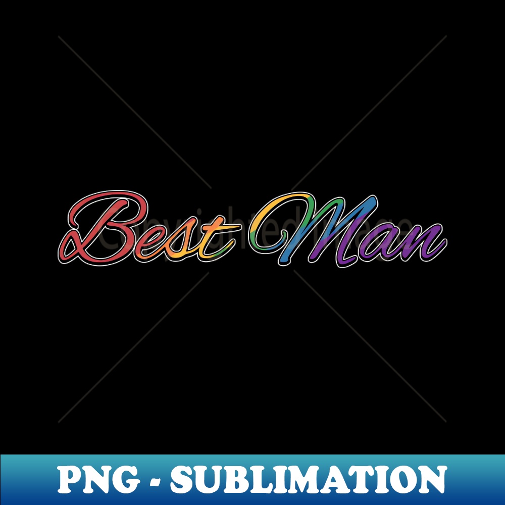 Rainbow Colored Best Man Wedding Typography - Retro PNG Subl | Inspire ...
