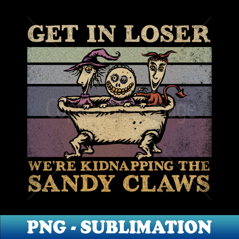 Were Kidnapping the Sandy Claws - PNG Transparent Digital Do - Inspire ...