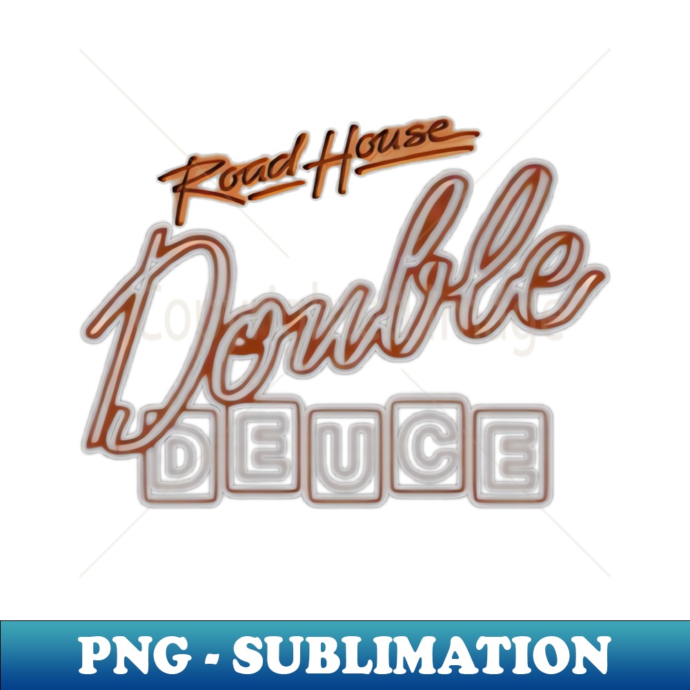 road house double deuce orange light - Artistic Sublimation | Inspire ...
