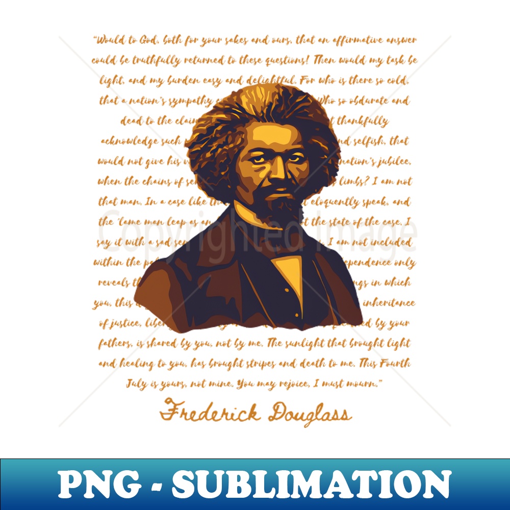 Frederick Douglass Portrait and Quote - Artistic Sublimation | Inspire ...