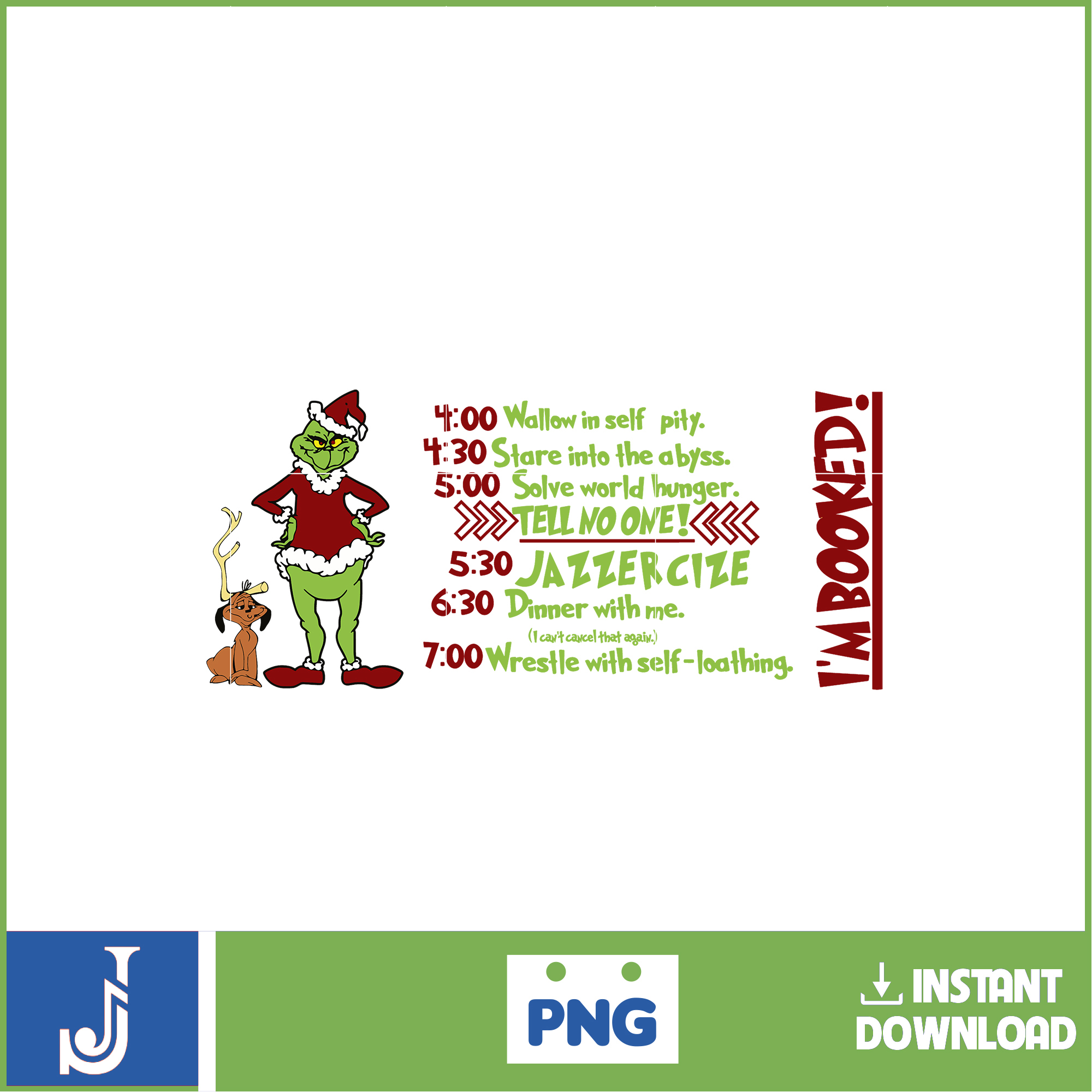 The Grinch Png, I'm Booked Png, Merry Grnichmas Png | Inspire Uplift