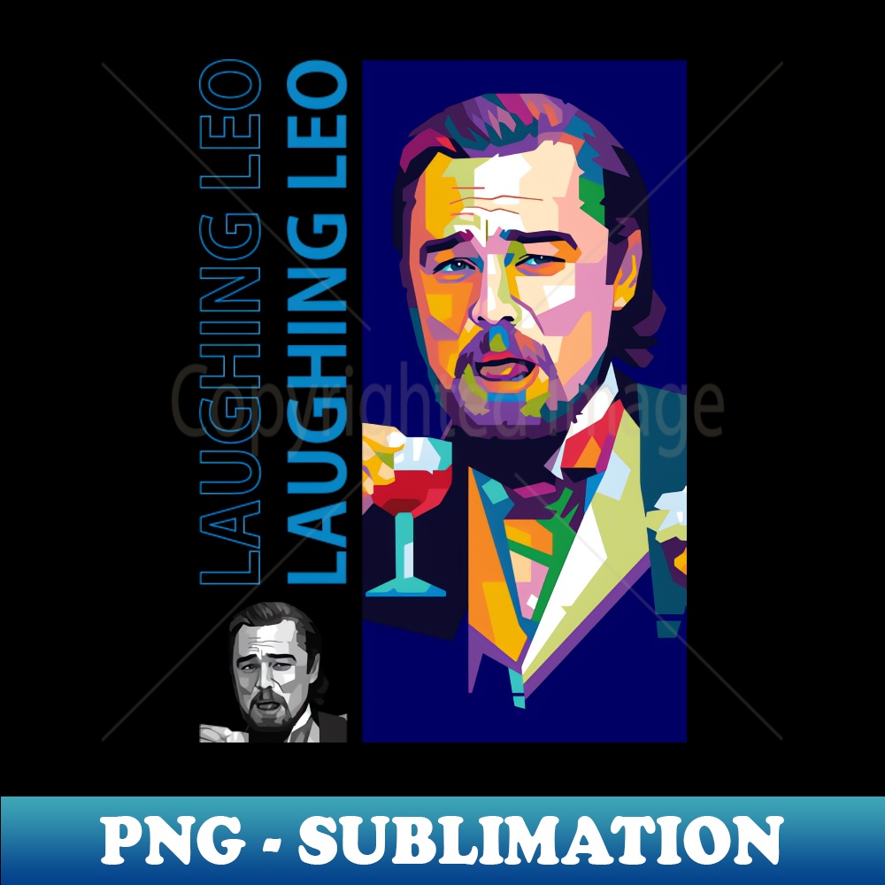 Laughing Leo Meme - PNG Transparent Sublimation File - Insta | Inspire ...