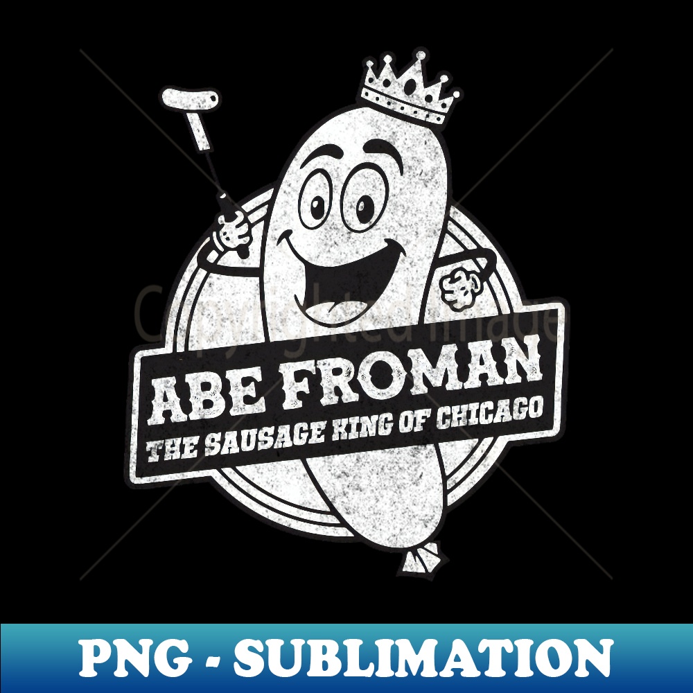 Abe Froman - The Sausage King of Chicago - vintage logo - Re | Inspire ...