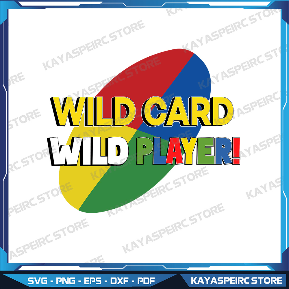 Wild Card Wild Player svg, Wild card Svg, Wild Player svg, C - Inspire ...