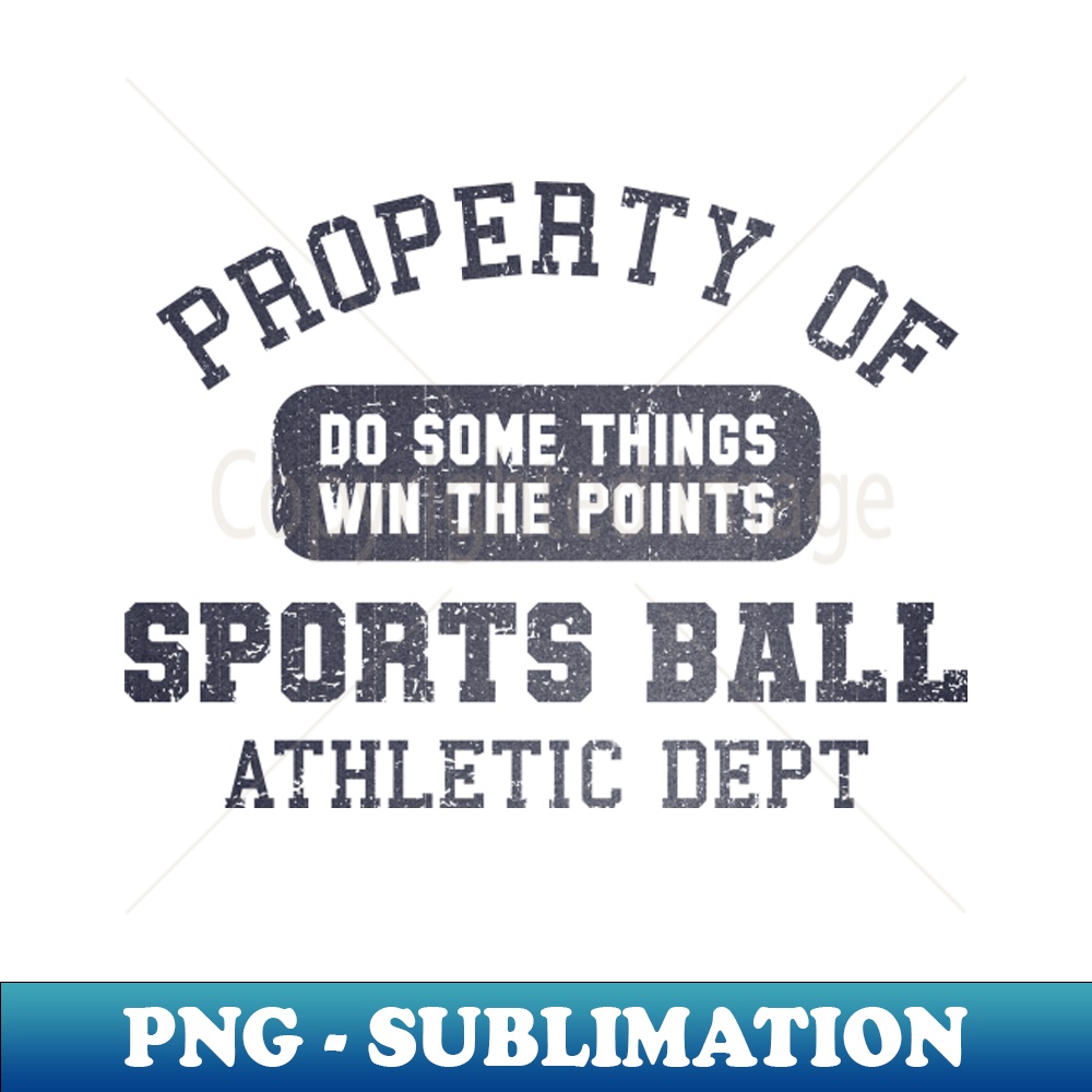 Go Sportsball - Premium Sublimation Digital Download - Captu - Inspire ...