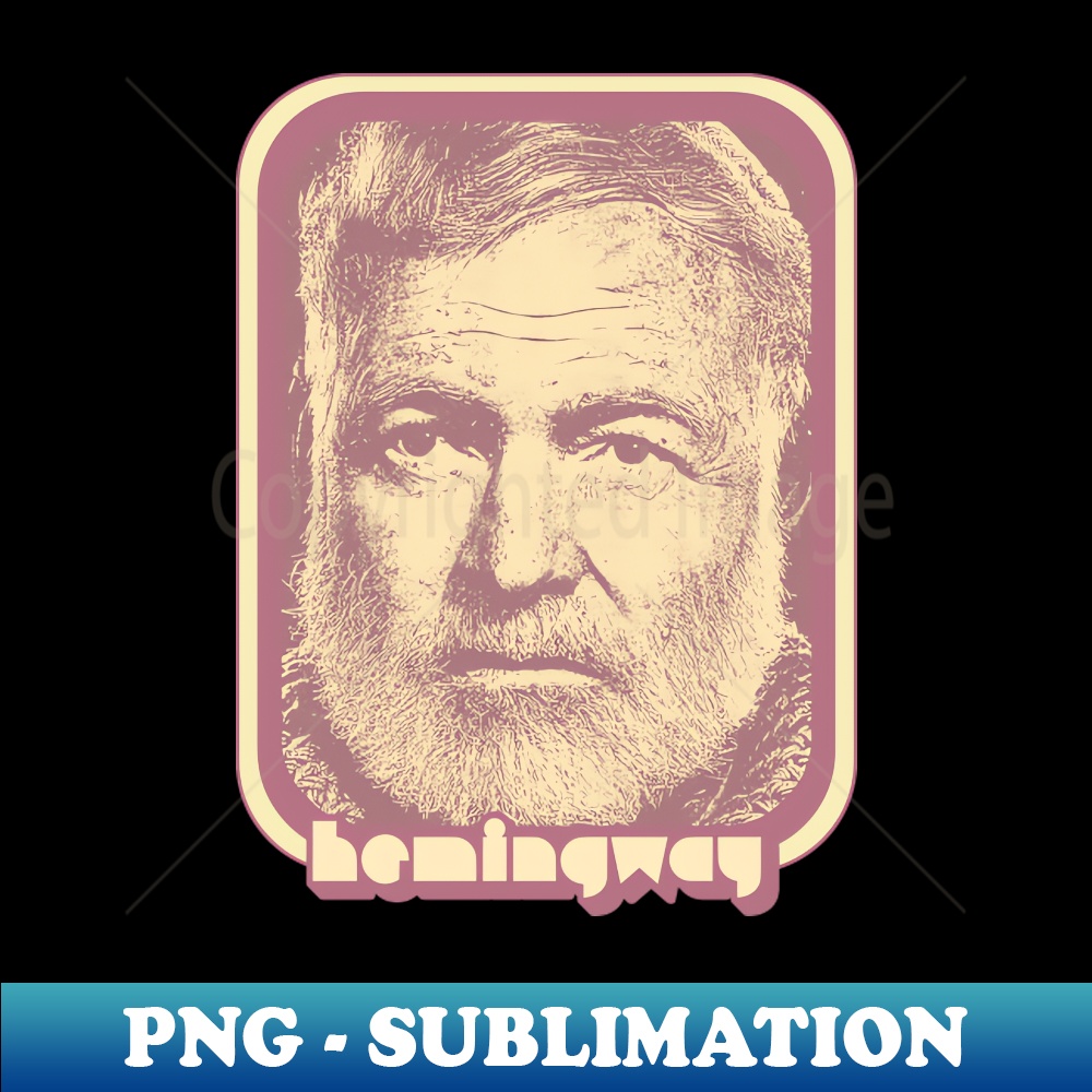 Ernest Hemingway Retro Aesthetic Fan Art Gift - Unique Subl - Inspire ...