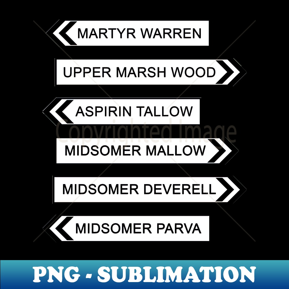 Midsomer Murder Signs 2 - Professional Sublimation Digital D | Inspire ...