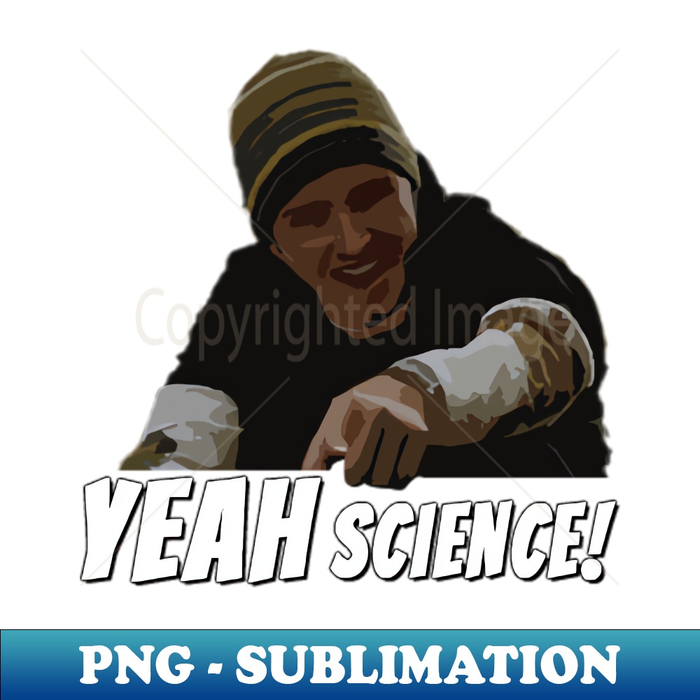 yeah science - PNG Transparent Digital Download File for Sub | Inspire Uplift