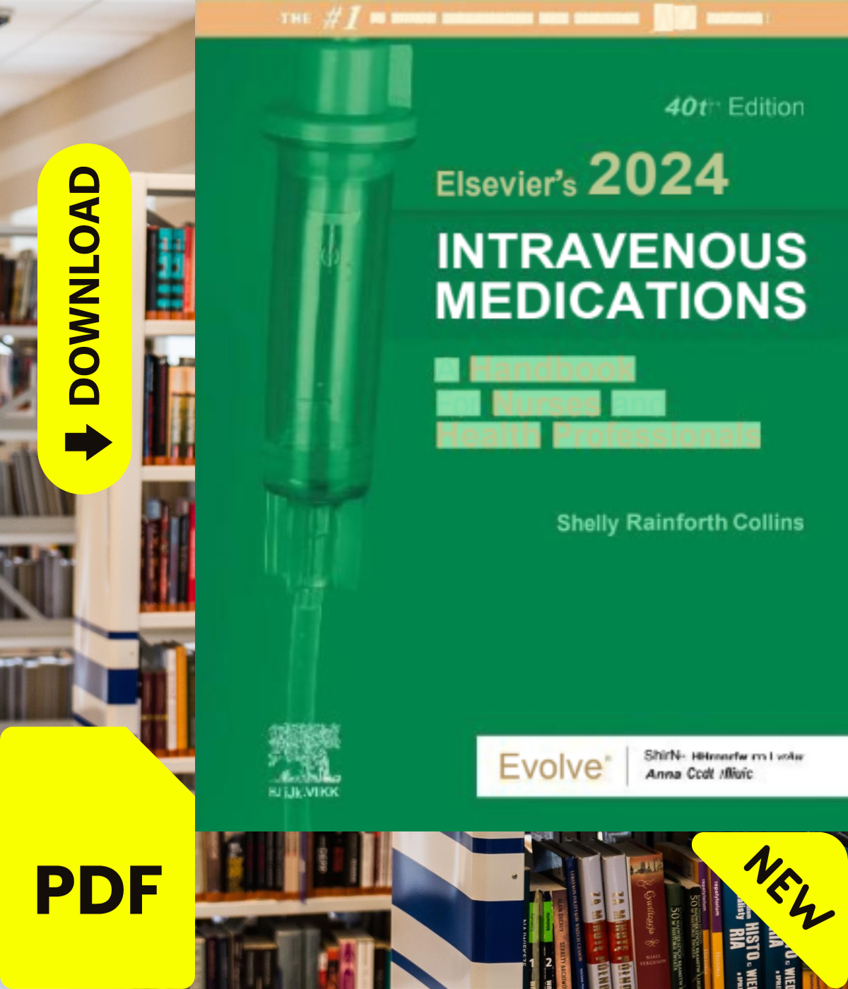 Elsevier s 2024 Intravenous Medications: A Handbook for Nurs | Inspire ...