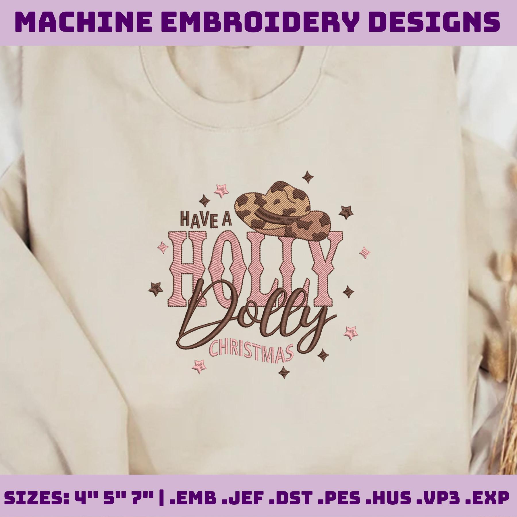 Christmas Embroidery Design, Have A Holly Dolly Christmas De | Inspire ...