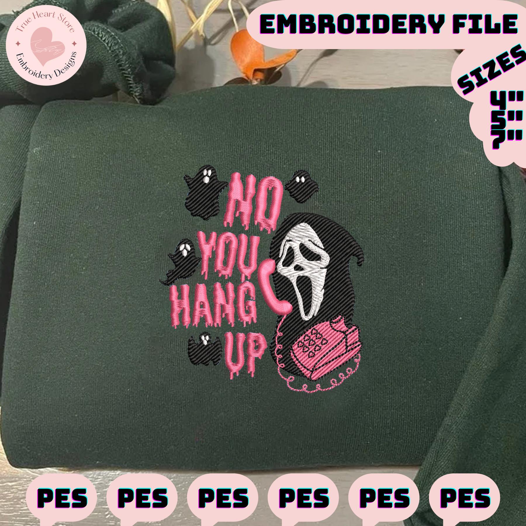 Scary Halloween Embroidery Design, No You Hang Up Halloween | Inspire ...