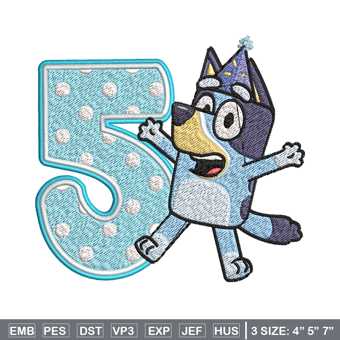Bluey 5th Birthday Embroidery design, Bluey Cartoon Embroide | Inspire ...