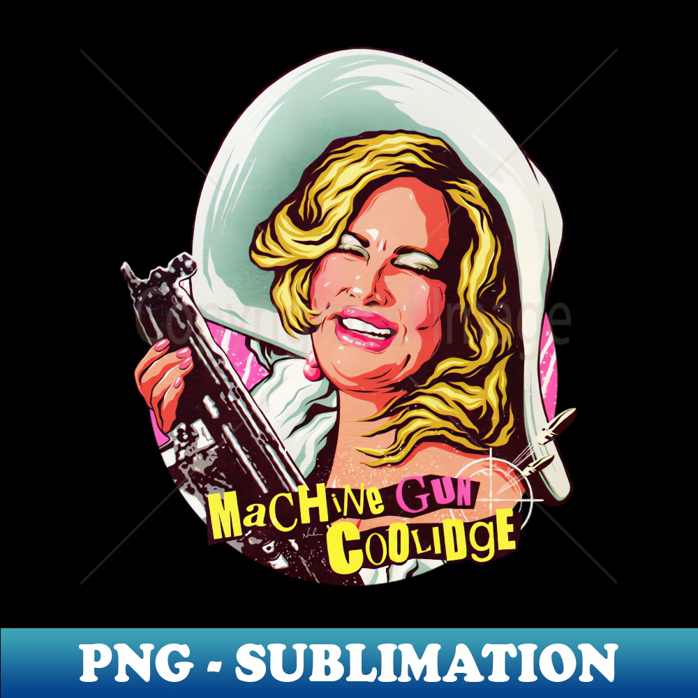 MACHINE GUN COOLIDGE - High-Resolution PNG Sublimation File | Inspire ...