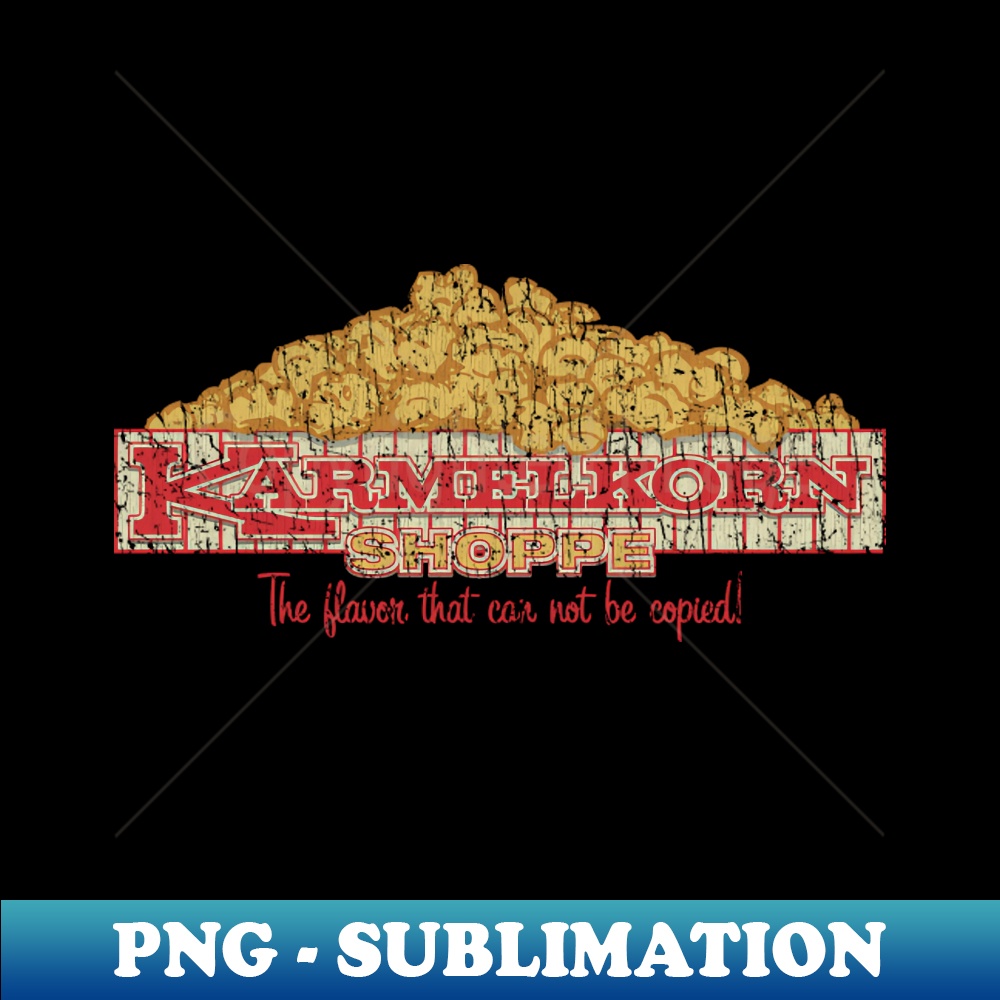 Karmelkorn Shoppe 1929 - Special Edition Sublimation PNG Fil | Inspire ...
