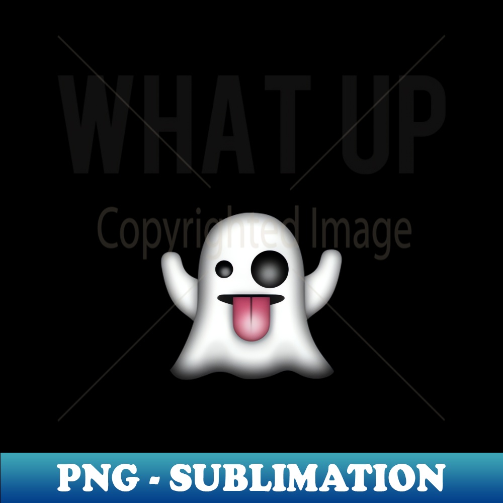 What up boo - High-Resolution PNG Sublimation File - Unlock | Inspire ...