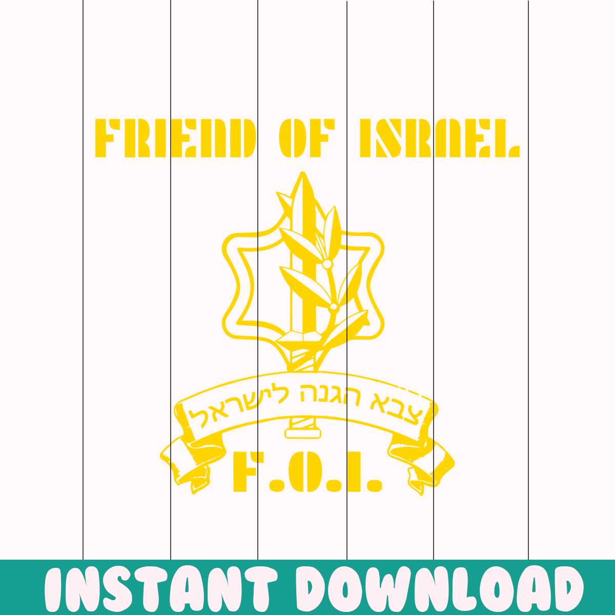 Vintage FOI Friend Of Israel Support Israel SVG Graphic File | Inspire ...