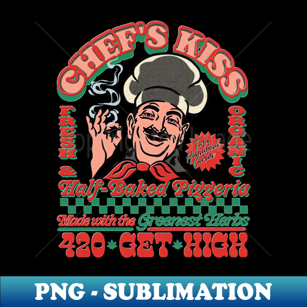 Chefs Kiss - Sublimation-Ready PNG File - Create with Confid | Inspire ...