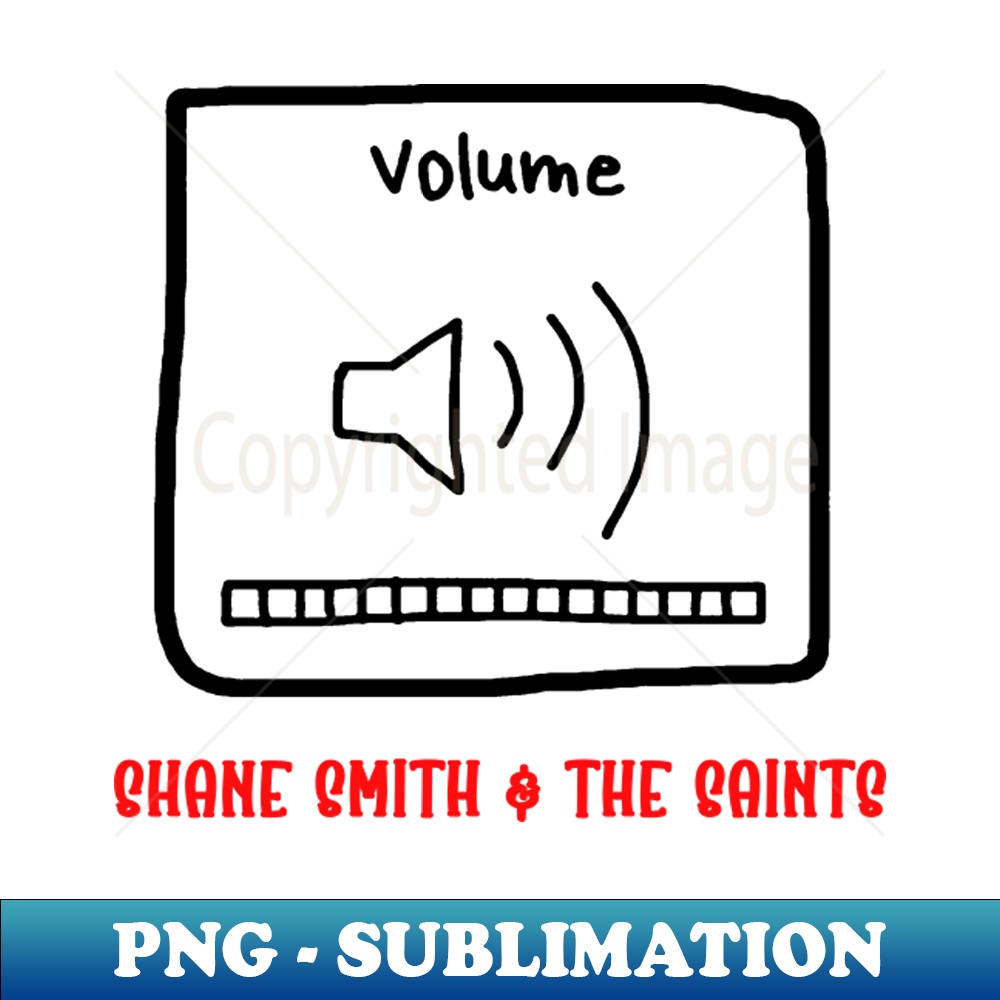 Shane Smith And The Saints Full Volume - Vintage Sublimation | Inspire ...