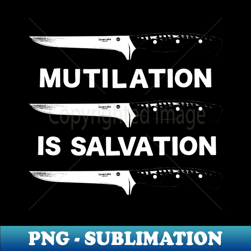 Mutilation - PNG Transparent Digital Download File for Subli | Inspire ...