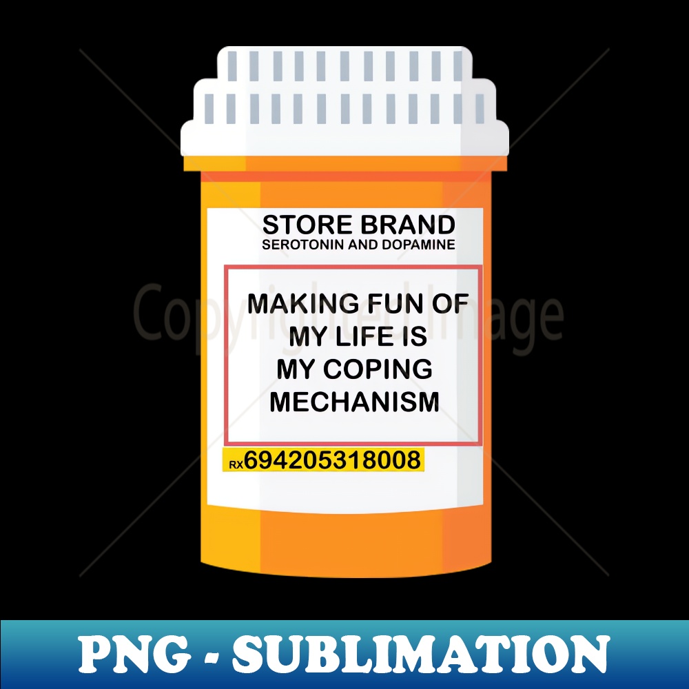 making fun of my life is my coping mechanism - PNG Transpare | Inspire ...
