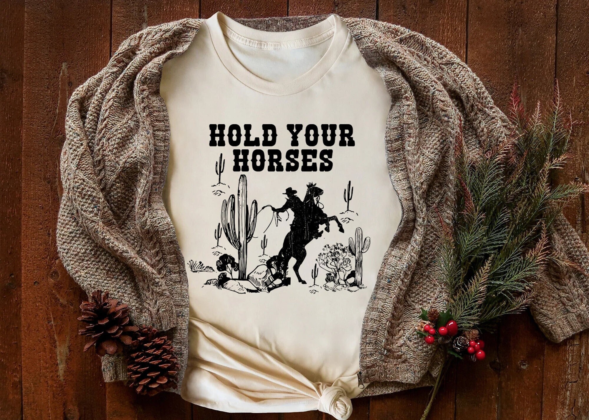 Hold Your Horses Shirt Png, Rodeo Shirt Png, Saddle Up Butte - Inspire ...