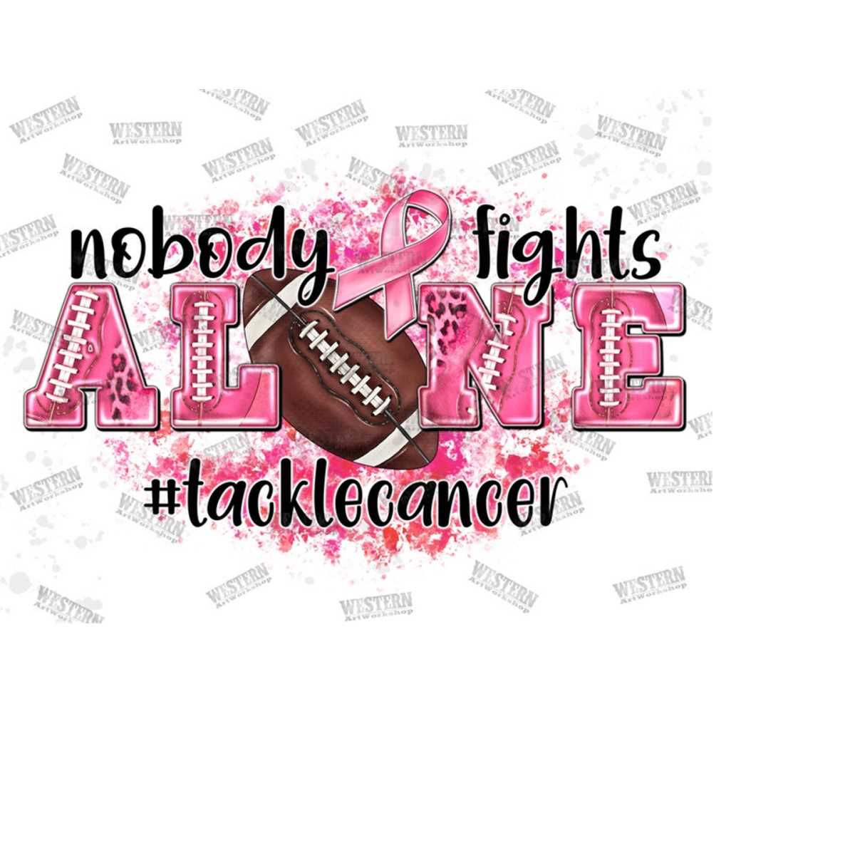 Breast Cancer, Football Nobody Fights Alone, Printable Subli | Inspire ...
