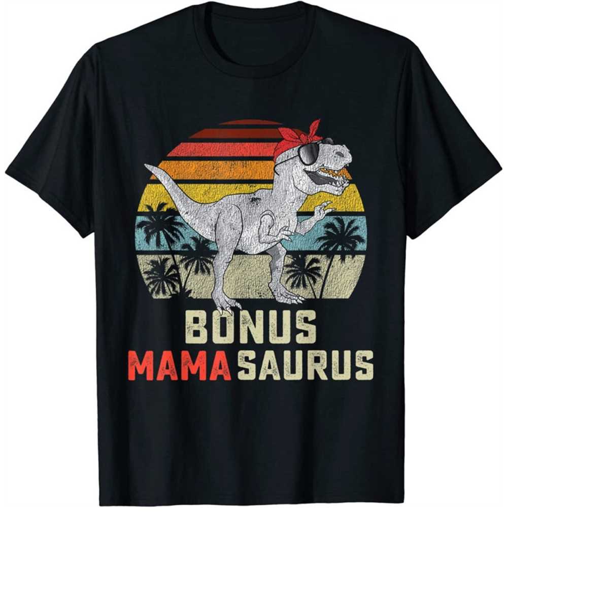 Bonus Mama Saurus T Rex Mamasaurus Stepmom Matching Family P - Inspire ...