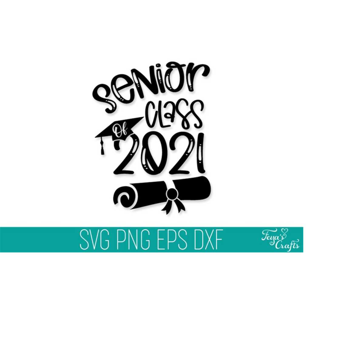 Senior Class of 2021 SVG DXF Cut File, Seniors 2021 SVG, Gra | Inspire ...