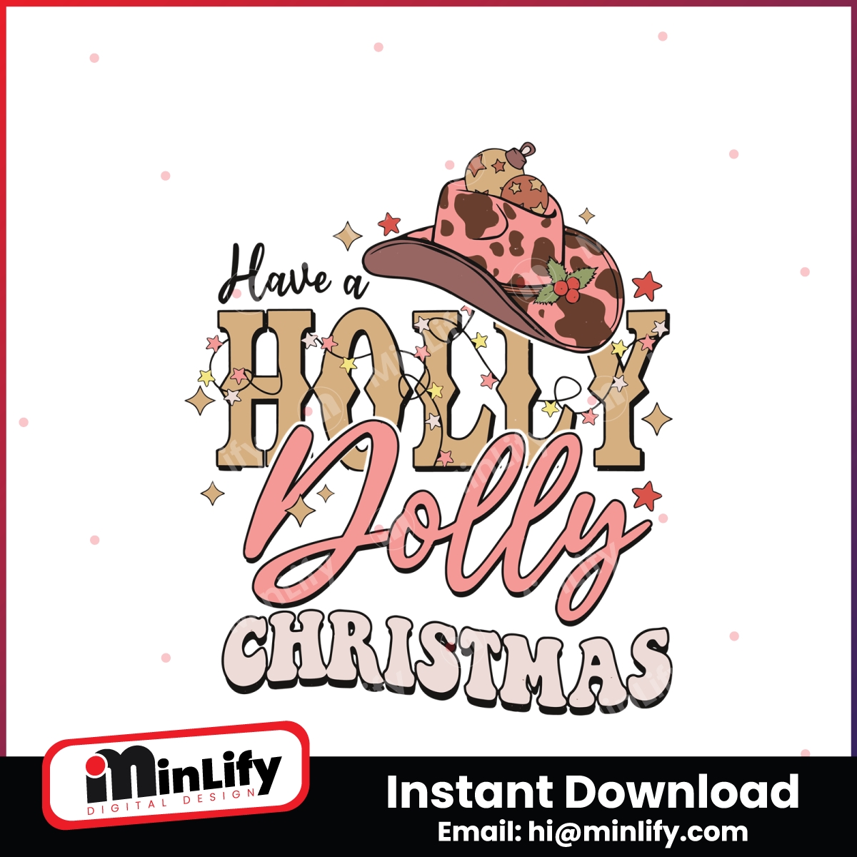 Cowboy Hat Have A Holly Dolly Christmas SVG For Cricut Files | Inspire ...
