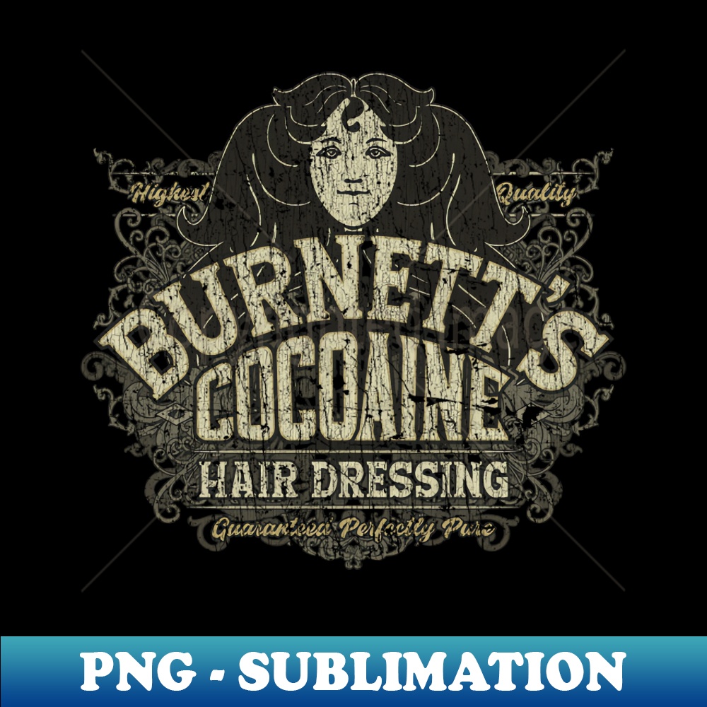 Burnetts Cocoaine Hair Dressing 1857 - Digital Sublimation D | Inspire ...