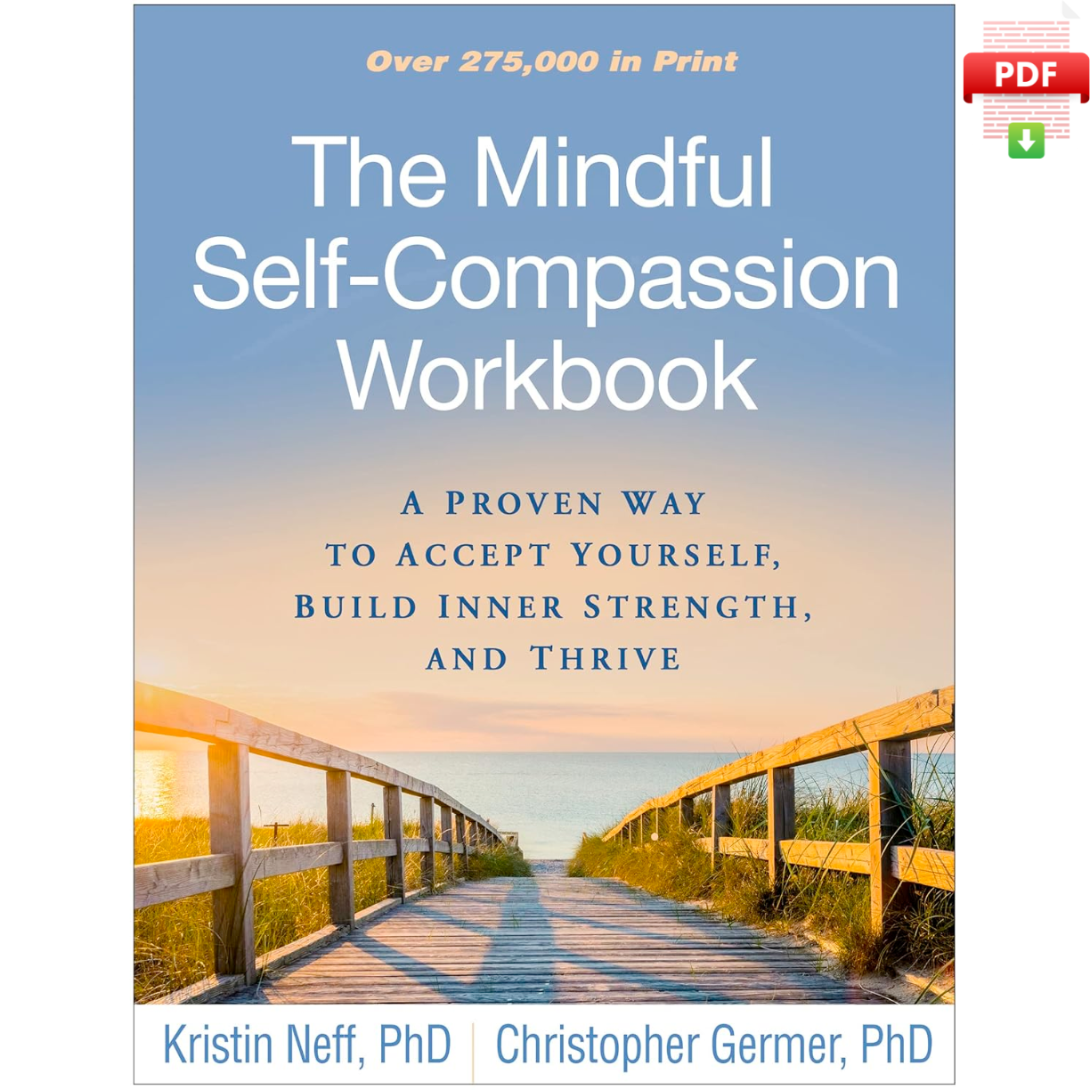 The Mindful Self-Compassion Workbook: A Proven Way to Accept | Inspire ...
