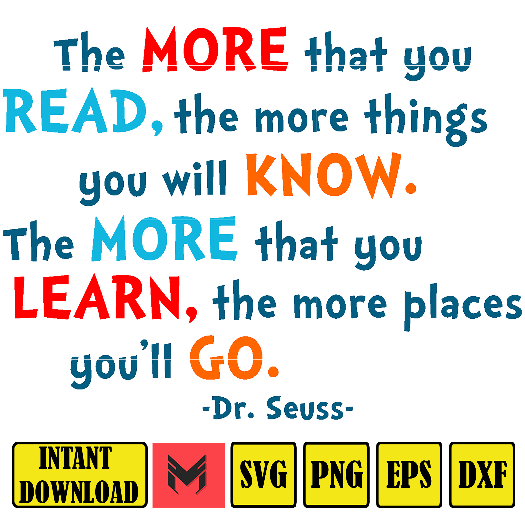 the more that you read,the more things,you will know png , b | Inspire ...