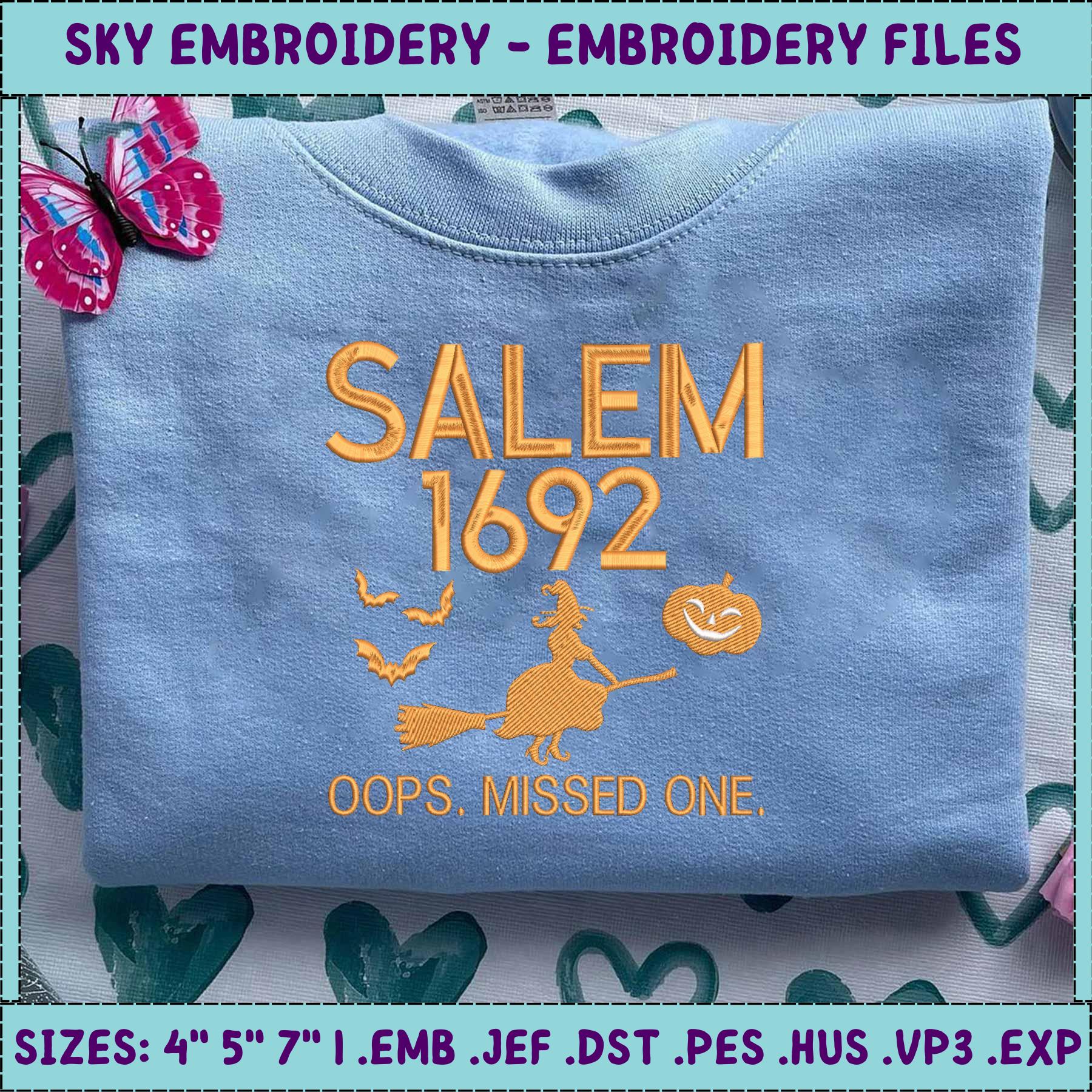 Salem Witches Embroidery File, They Missed One Embroidery Ma | Inspire ...
