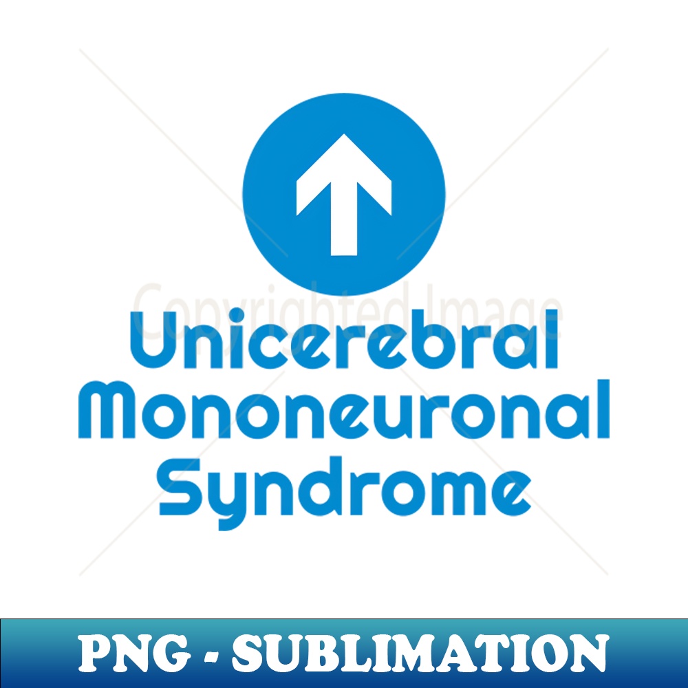 One Brain Cell left - PNG Transparent Sublimation File - Per | Inspire ...